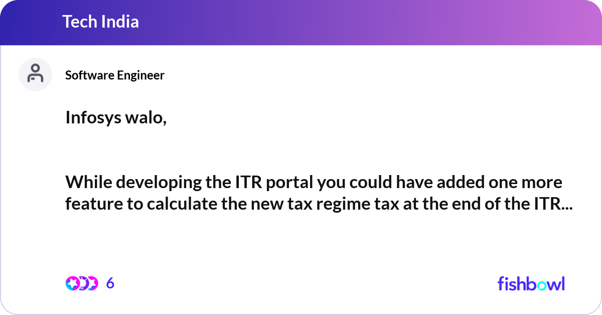 Infosys walo, While developing the ITR portal y... | Fishbowl Infosys walo, While developing the ITR portal y... | Fishbowl
