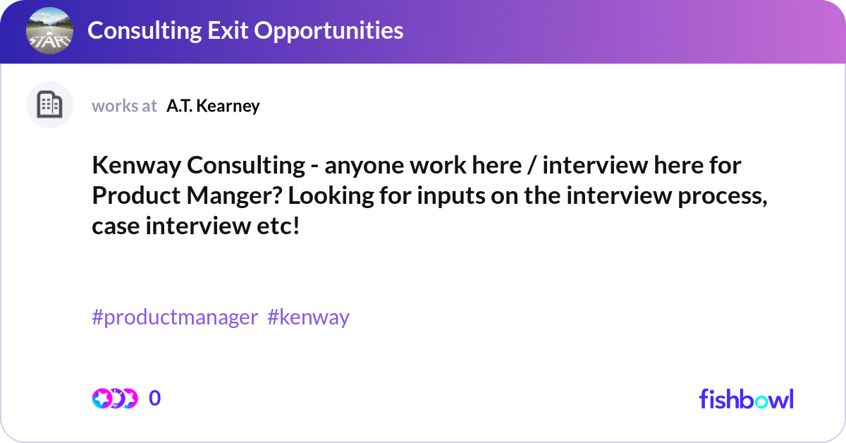 Kenway Consulting - anyone work here / interview h... | Fishbowl Kenway Consulting - anyone work here / interview h... | Fishbowl